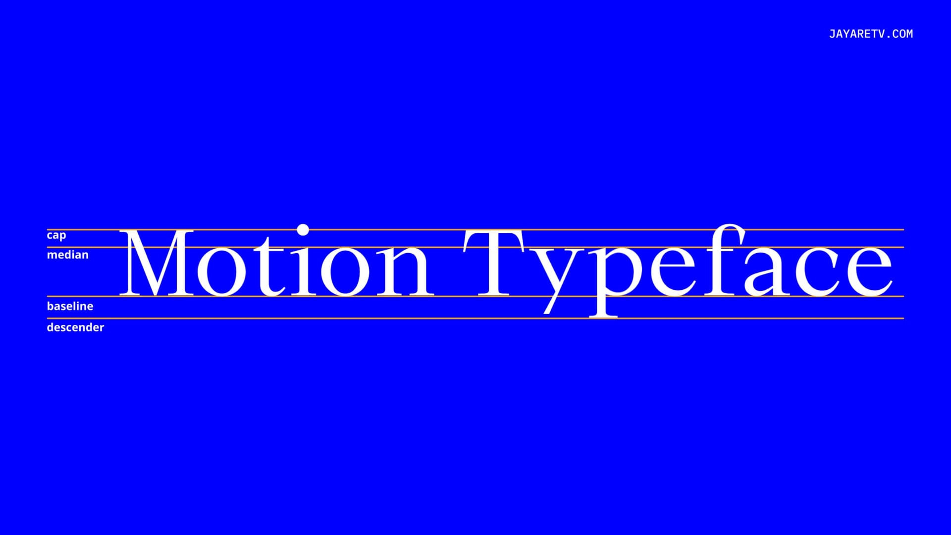 Motion typeface - JayAreTV